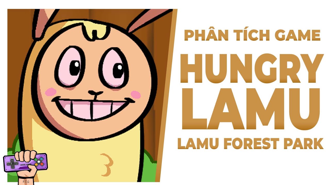 Phân Tích Game: HUNGRY LAMU - Quái Vật Khu Bảo Tồn - YouTube