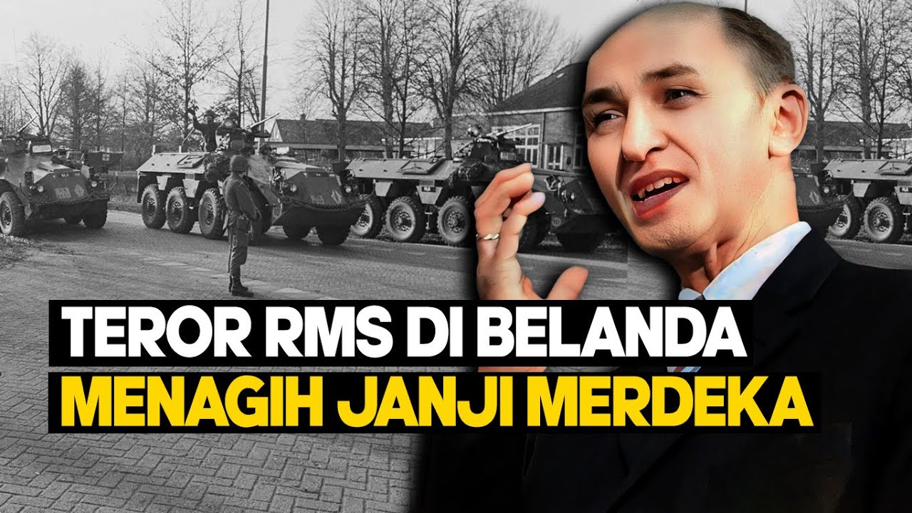 TEROR RMS DI BELANDA, MENAGIH JANJI MERDEKA - YouTube