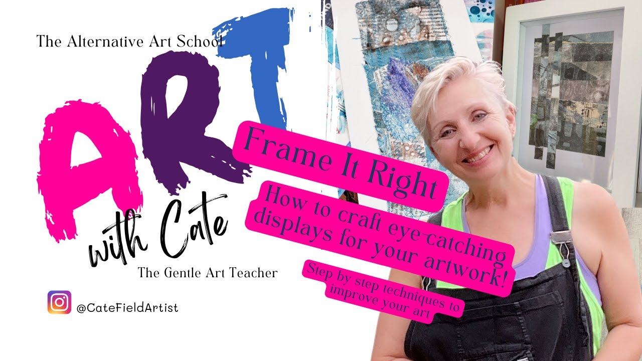 Frame it Right! How to create eye-catching displays for your artwork ...