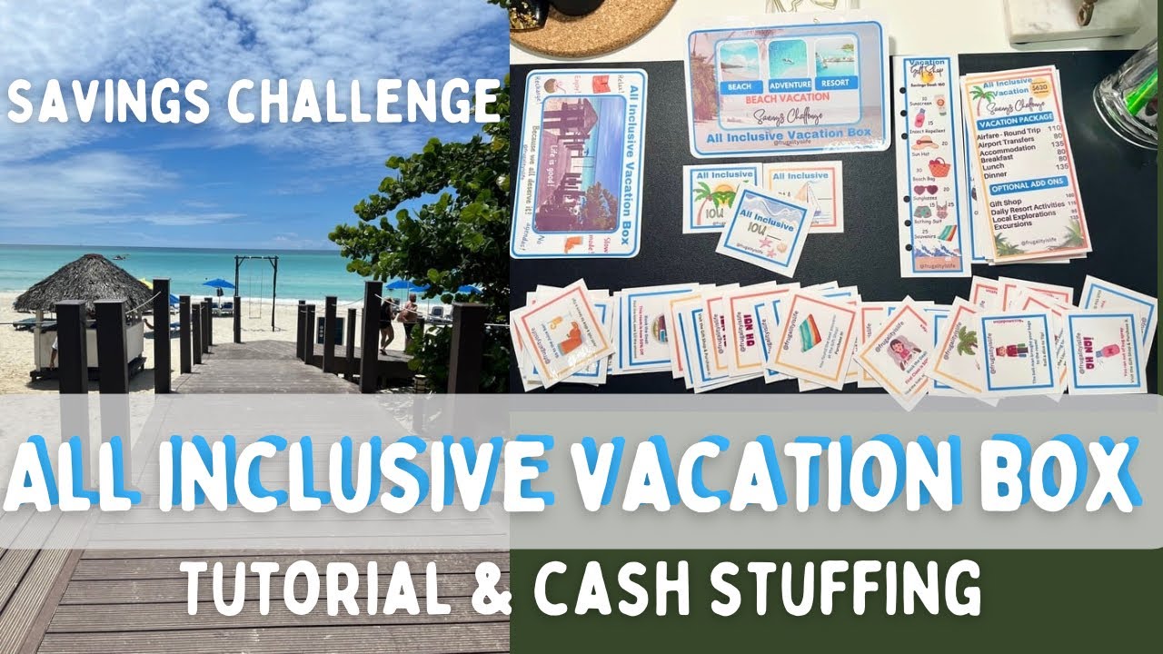 *TUTORIAL* New All Inclusive Vacation Box Savings Challenge | How To ...