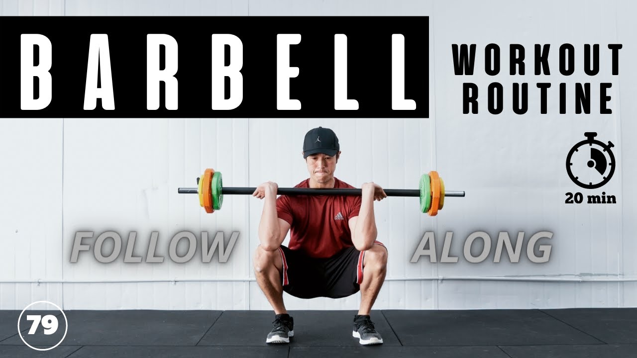 Barbell Workout Routine Follow Along 20 Minutes - YouTube