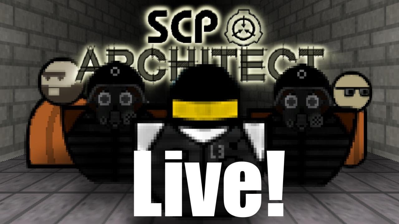 Prison Architect || SCP Mod || Live! - YouTube