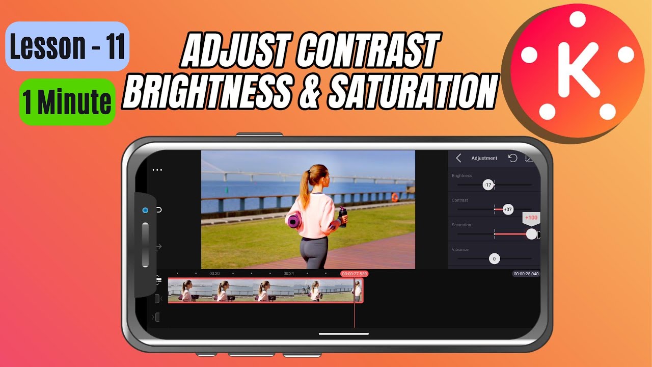 How to Adjust Brightness, Contrast & Saturation in KineMaster - Lesson ...