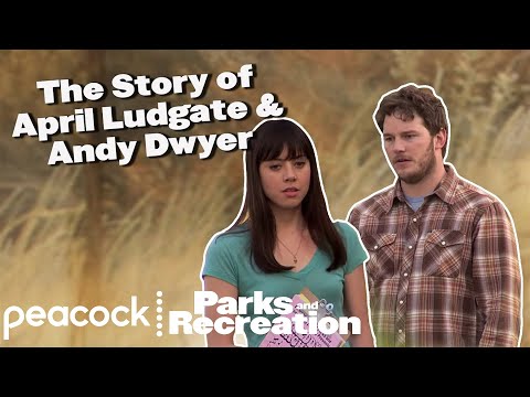 The Story of April Ludgate & Andy Dwyer | Parks and Recreation