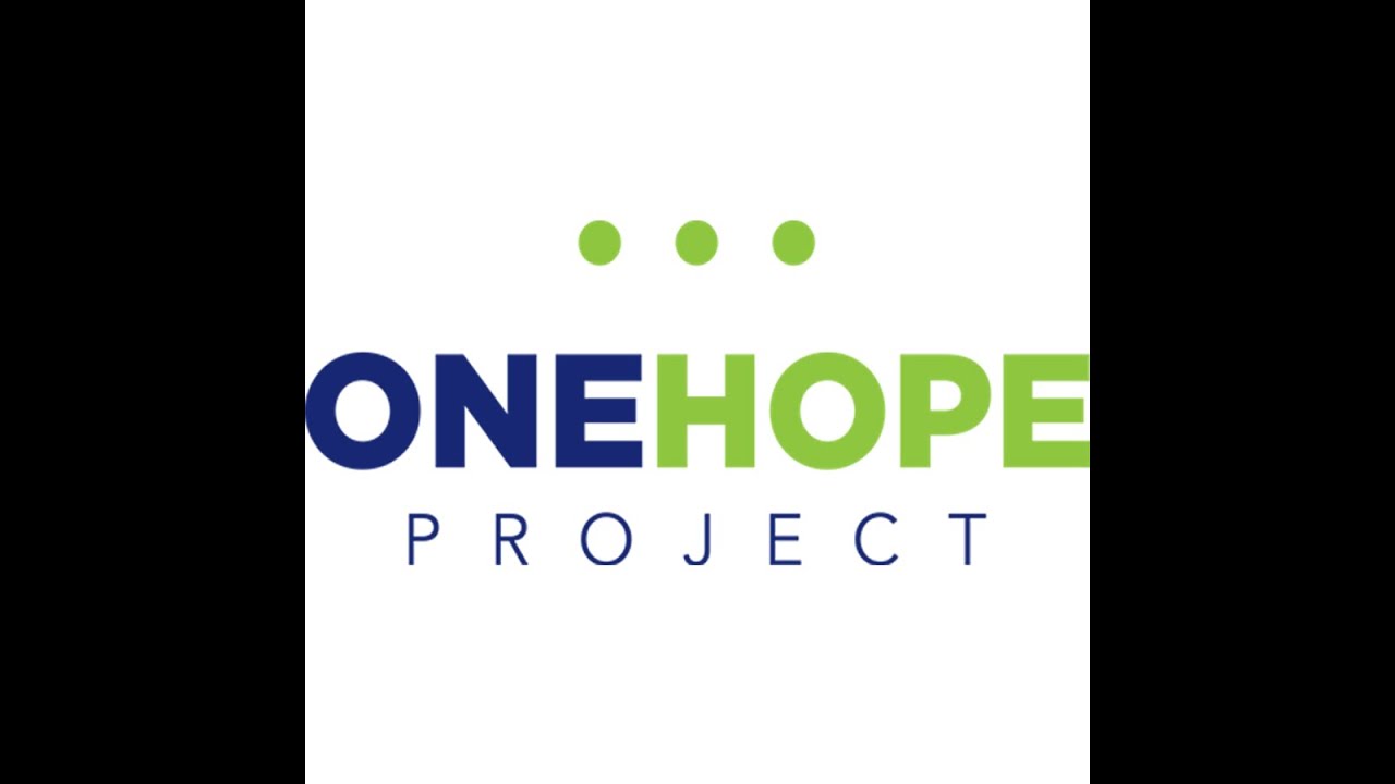ONE HOPE Project - YouTube