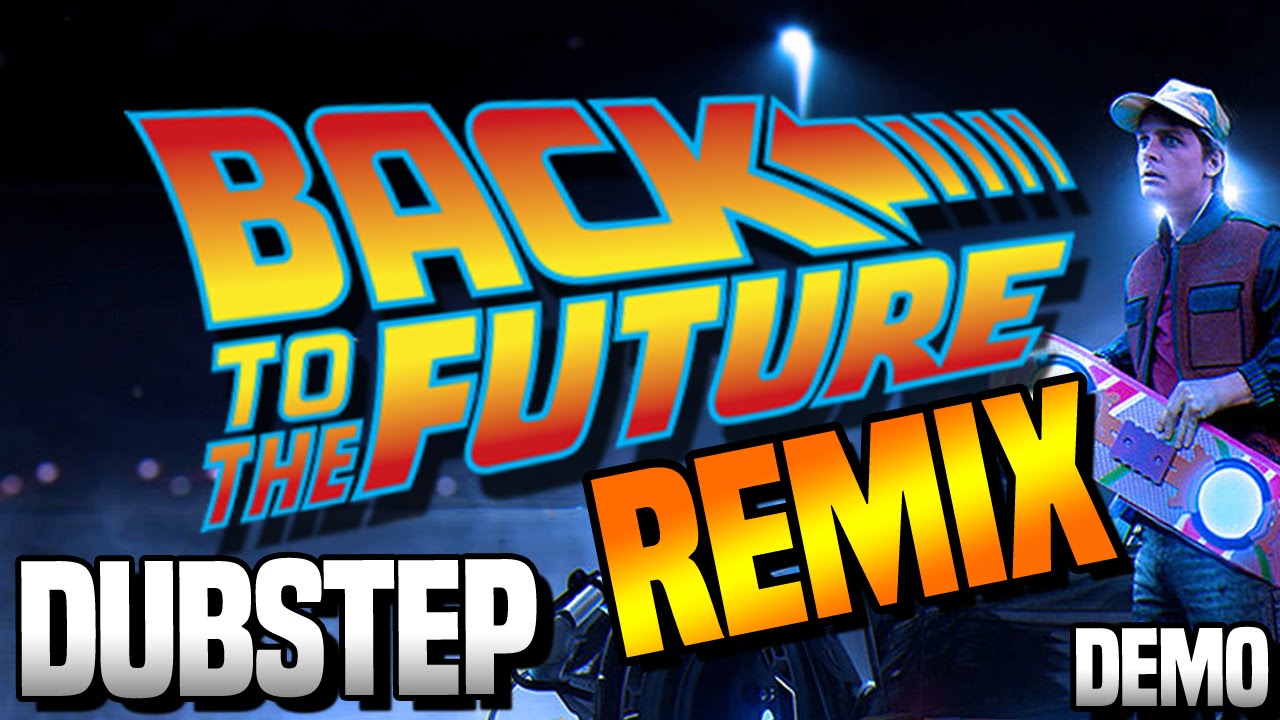 BACK TO THE FUTURE REMIX! (Lyrics) - YouTube