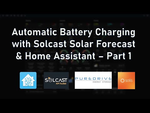 Automatic Battery Charging with Solcast Solar Forecast and Home ...