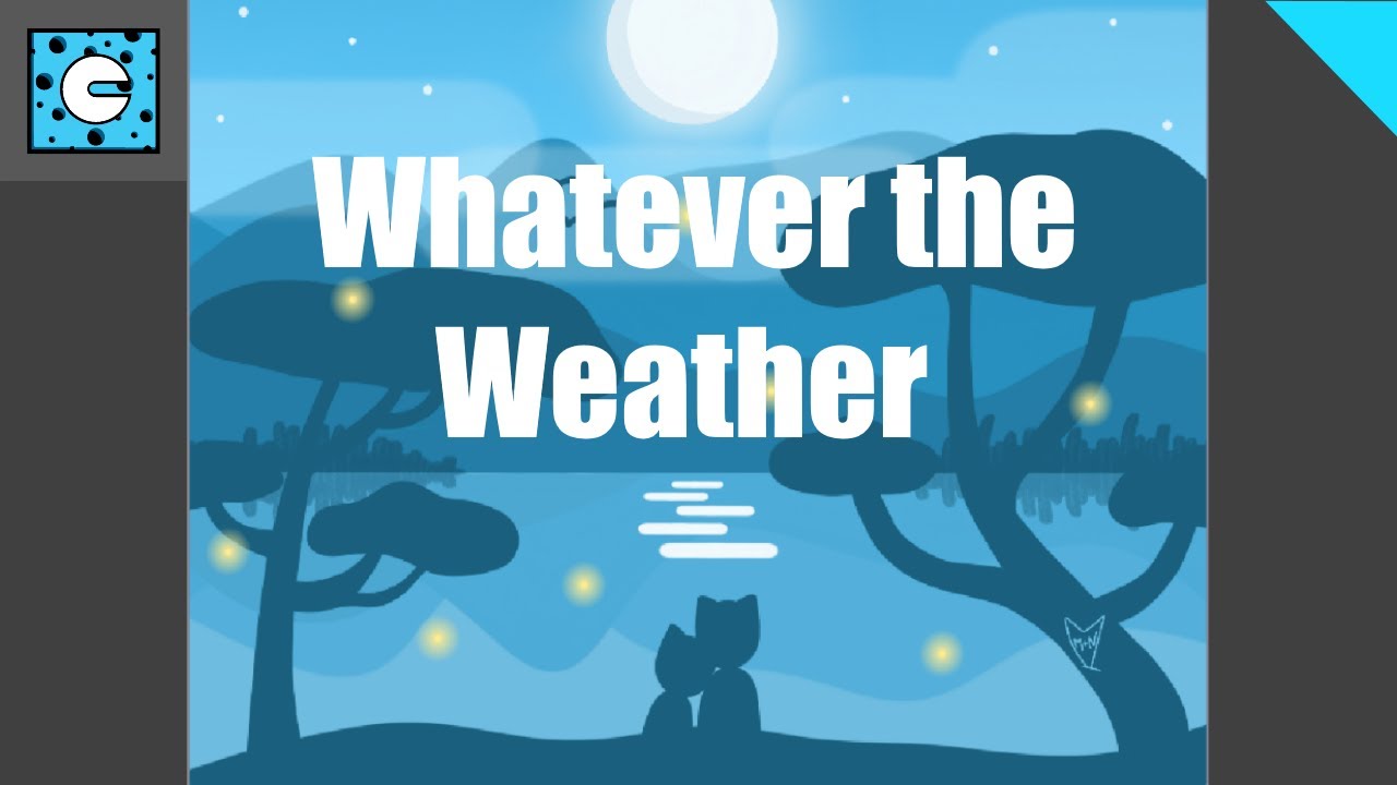 || Whatever the Weather || - YouTube