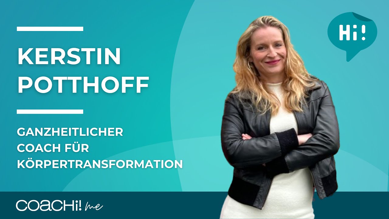 COACHi!me – Kerstin Potthoff | Ganzheitlicher Coach für ...