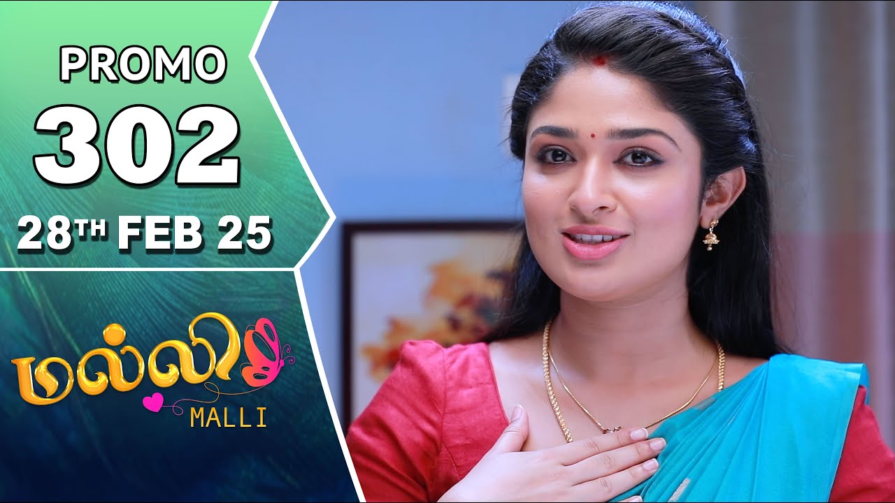 Malli Serial | Episode 302 Promo | 28th Feb 25 | Nikitha | Vijay ...