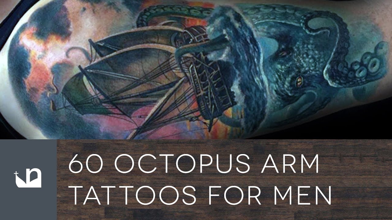 60 Octopus Arm Tattoos For Men - YouTube