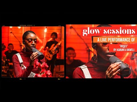 Karun - Roses | Live at the Glow Sessions  (Ep. 1)