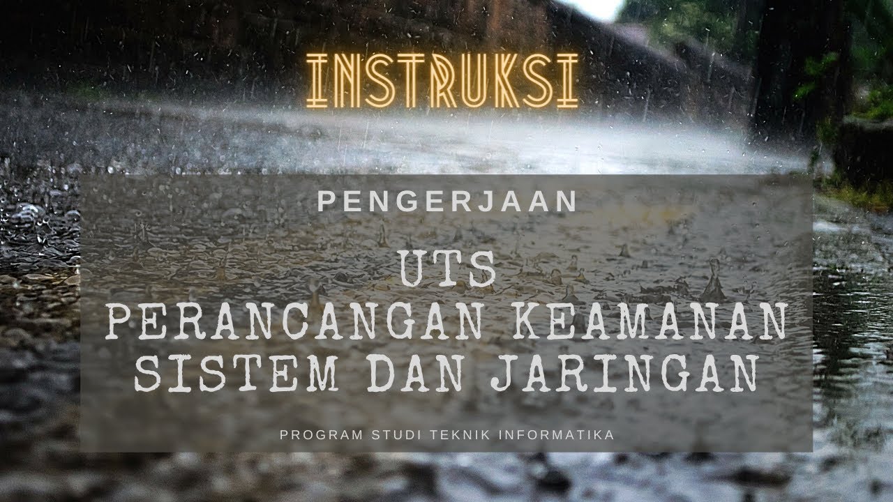 Instruksi Pengerjaan UTS PKSJ 20201 - YouTube