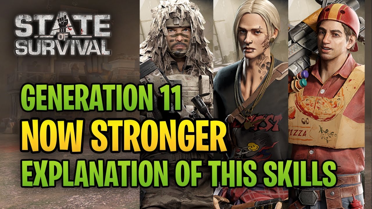 GENERATION 11 IS STRONGER THAN BEFORE IN STATE OF SURVIVAL! THE FUTURE ...