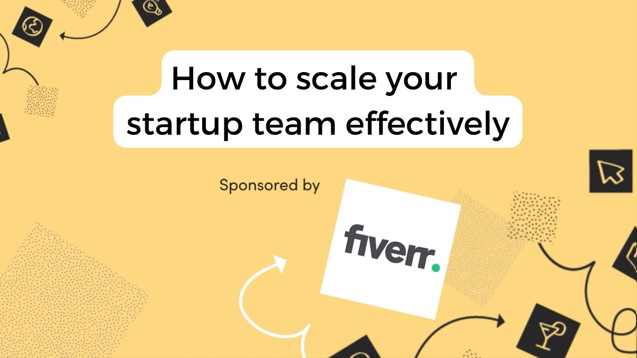 How to scale your startup team effectively - YouTube