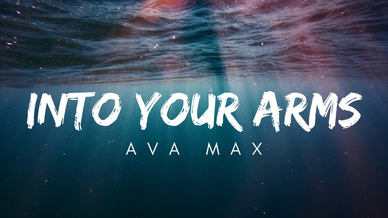 Into Your Arms | Lyrics | Ava Max | No Rap | Space in Life - YouTube