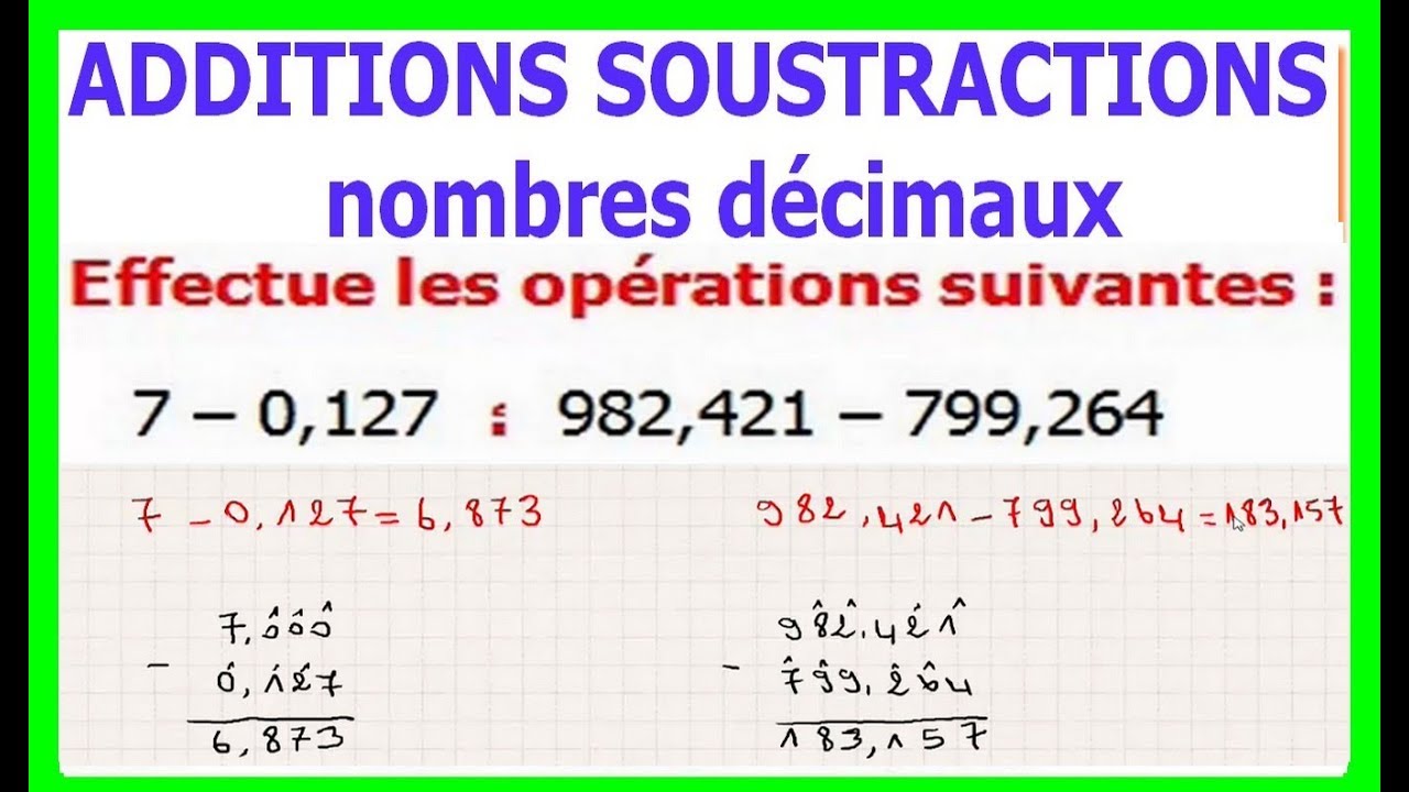 Maths 6ème - Additions et soustractions de nombres décimaux Exercice 6 ...