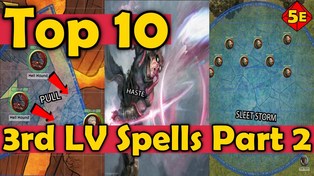 Top 10 3rd Level Spells Part 2 in DnD 5E - YouTube
