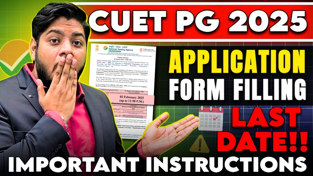 CUET PG 2025 Application Form Last Date ⚠️ IMPORTANT INSTRUCTIONS - YouTube