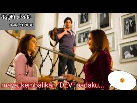 kabhi alvida naa kehna|| maya kembalikan dev padaku ||🧐