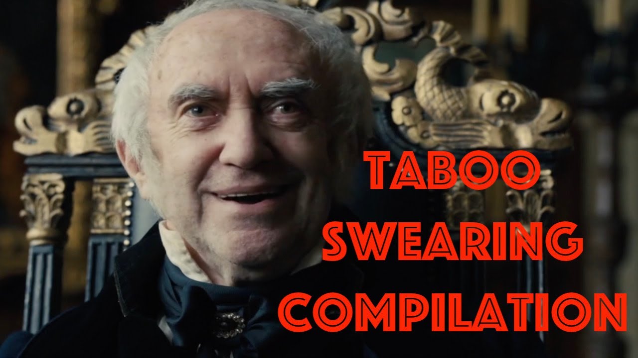 "Fuck" Compilation - Taboo [Jonathan Pryce] - YouTube