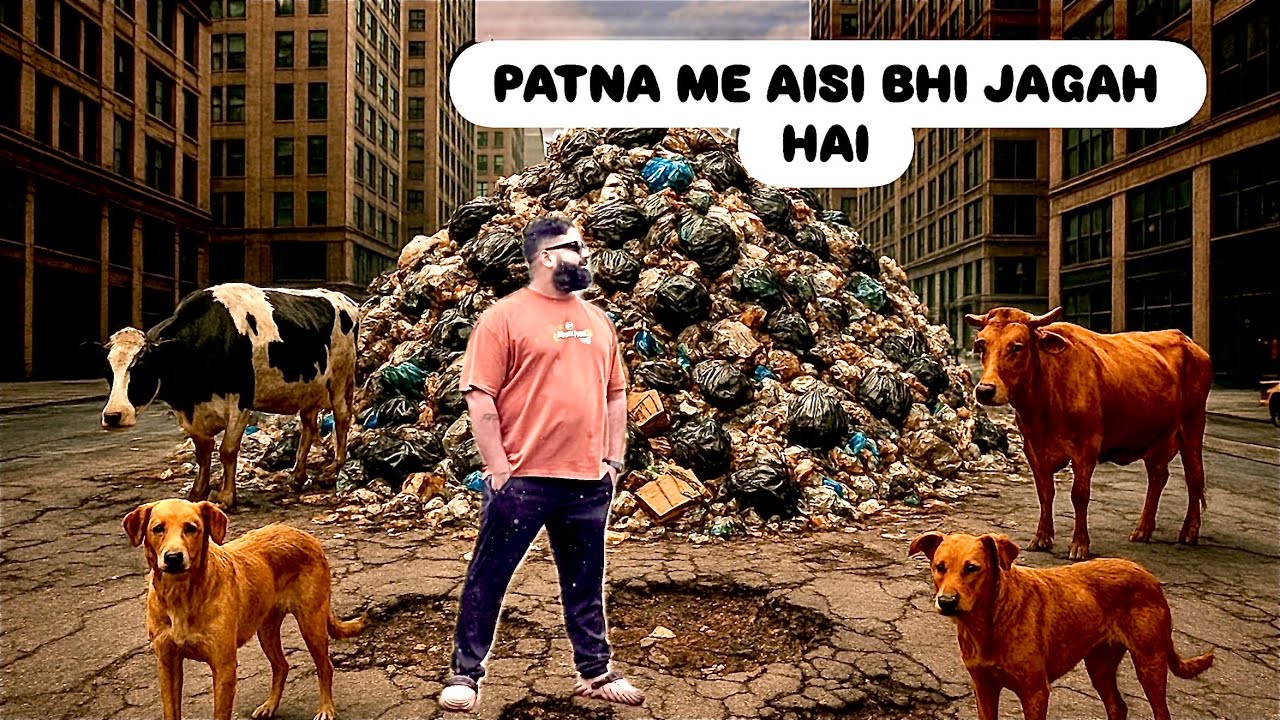 SURPRISING DIRTY AREA OF PATNA - YouTube