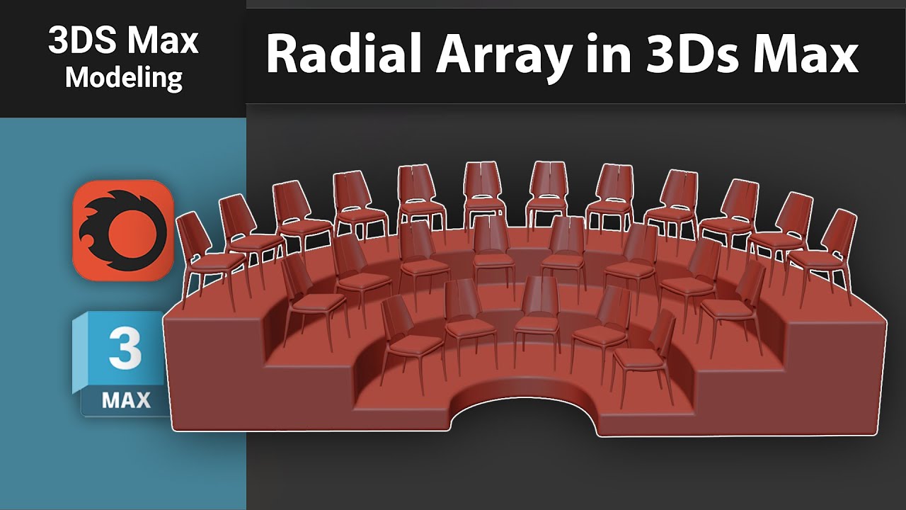 Arranging Chairs Radially in 3Ds Max | Step-by-Step Tutorial - YouTube