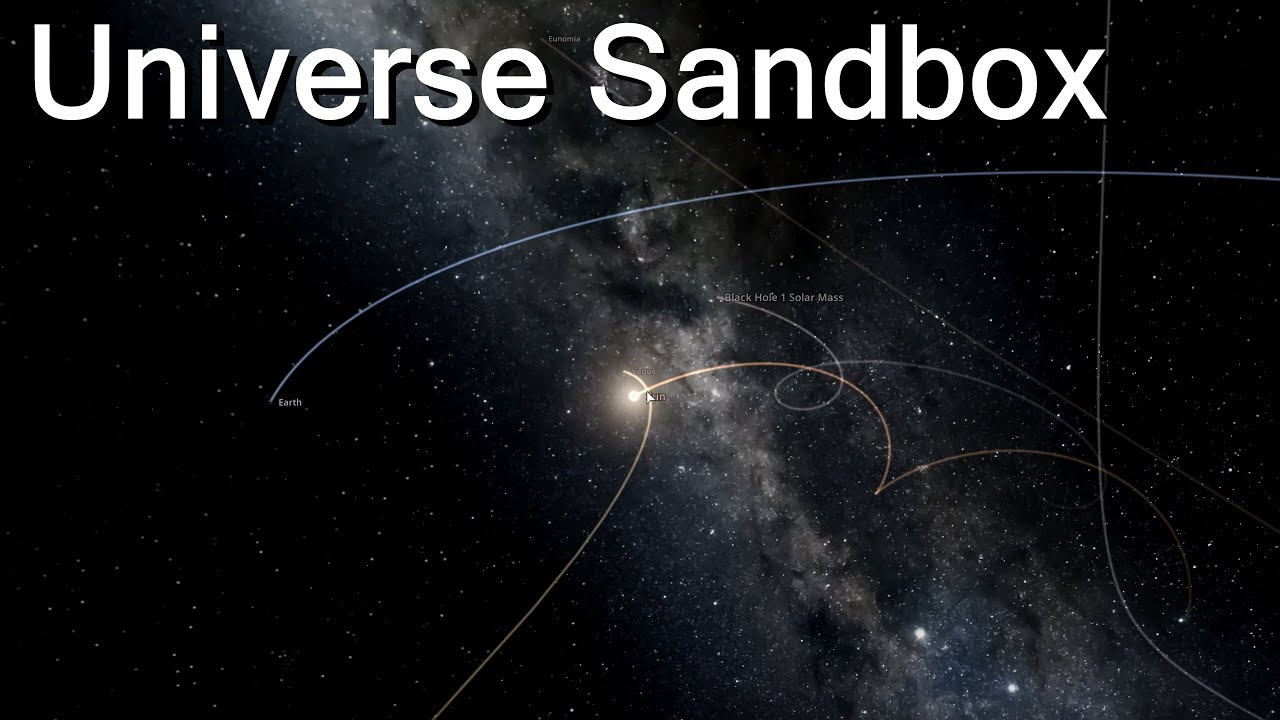 Universe Sandbox: Wreaking Havoc in the Solar System - YouTube