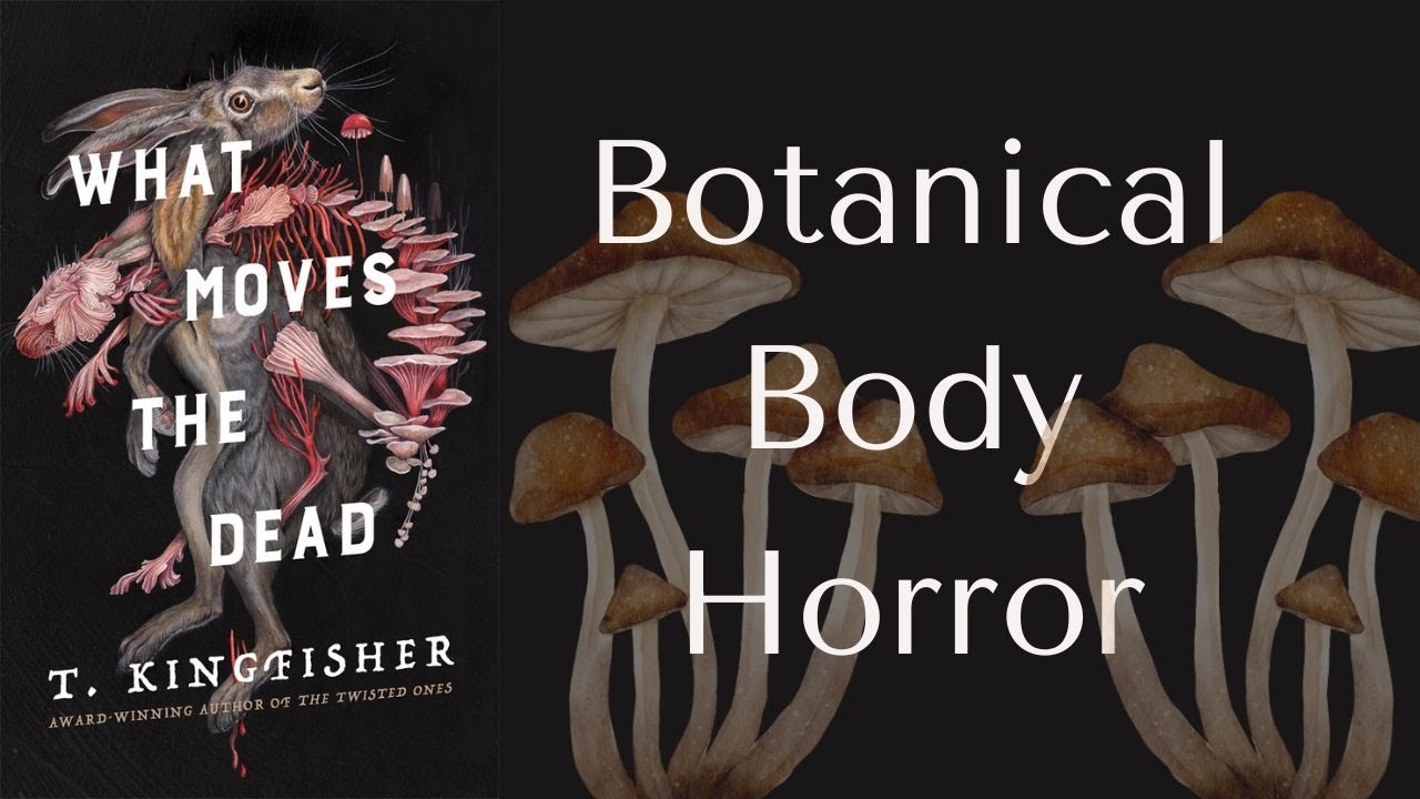 Spooky Books You Should Read | Botanical Body Horror Edition | What ...