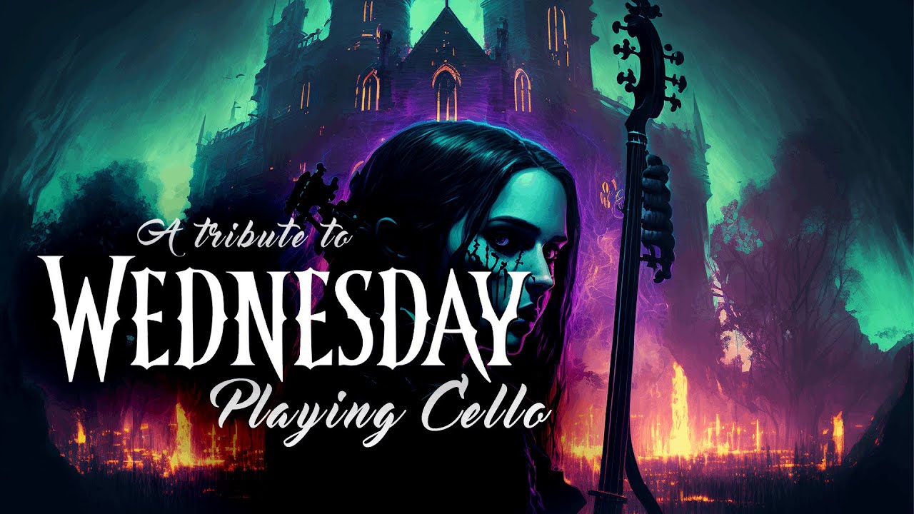 Wednesday Cello Music Remix I Wednesday Playing Cello I Wednesday ...