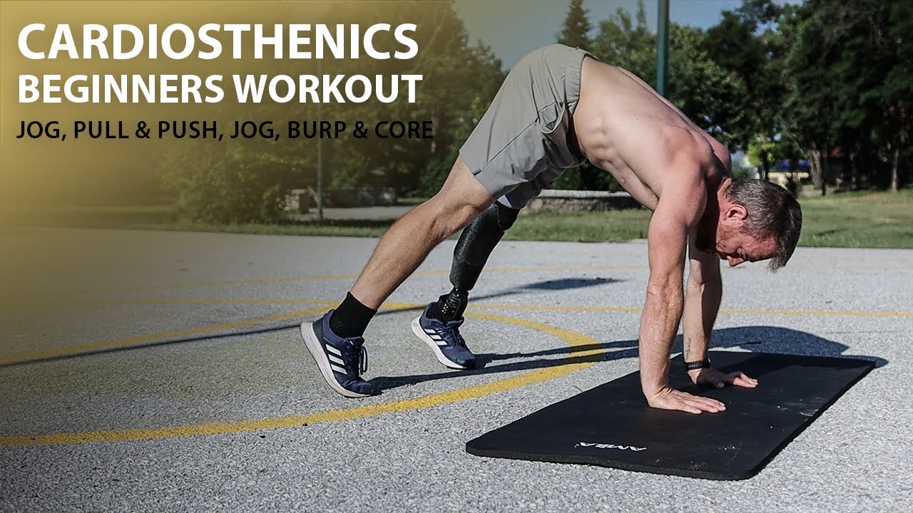 Cardiosthenics Beginner Routine (Jog, Push, Pull, Burp & Abs) - YouTube