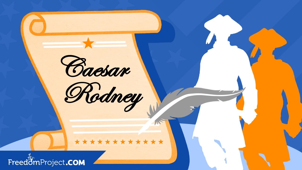 Caesar Rodney | Declaration of Independence - YouTube