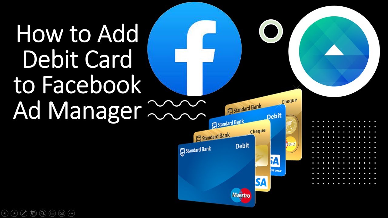 How to Add a Debit Card to Facebook Ad Manager | Step-by-Step Tutorial ...
