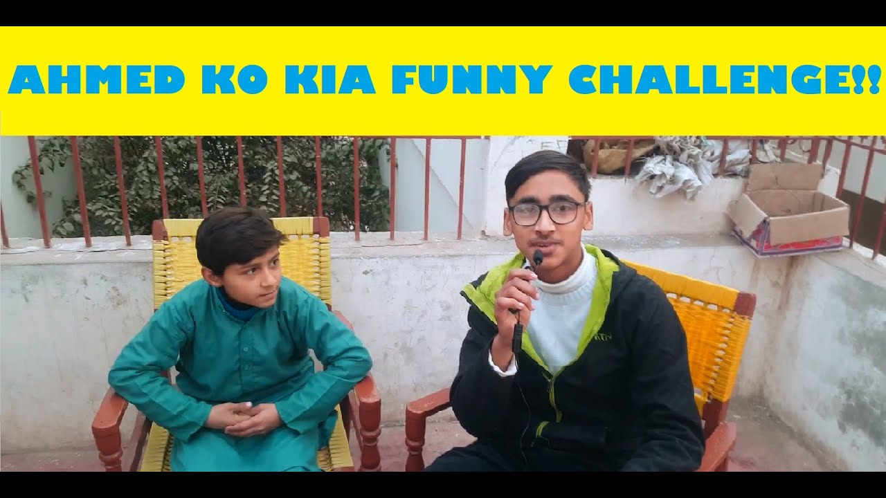 Ahmed Ko Kia Funny Challenge |Abdullah Vlogs - YouTube