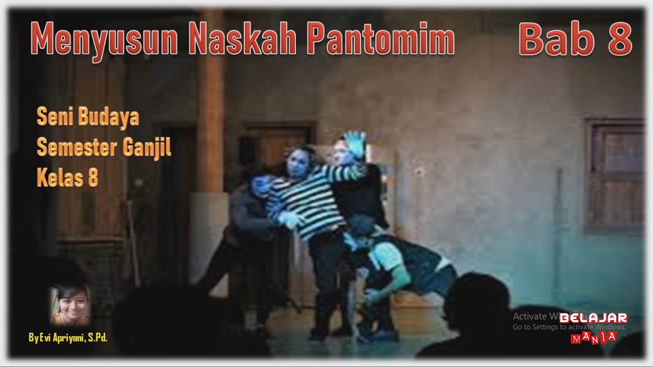 "Bab 8. Menyusun Naskah Pantomim" | Materi Daring Seni Budaya Kelas 8 ...