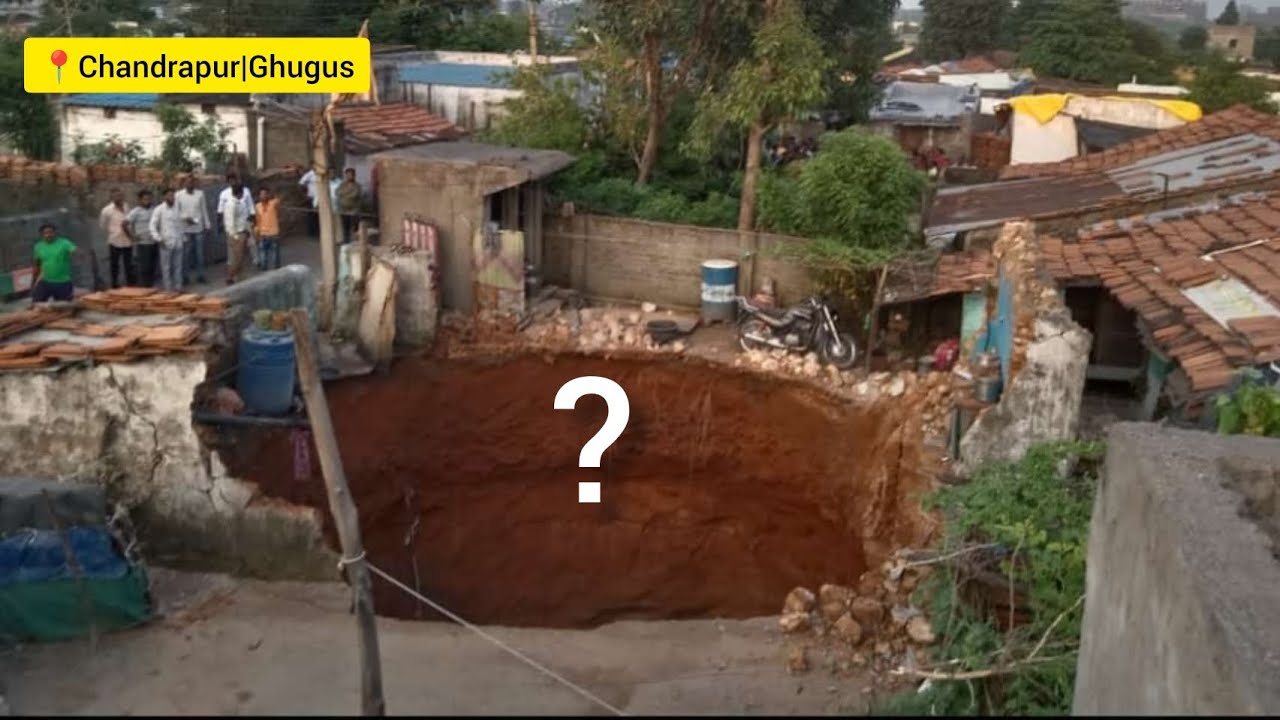Ghugus- House fall in amrai sink 70 feet | Chandrapur News Update - YouTube