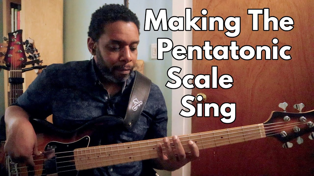Making The Pentatonic Scale Sing - YouTube