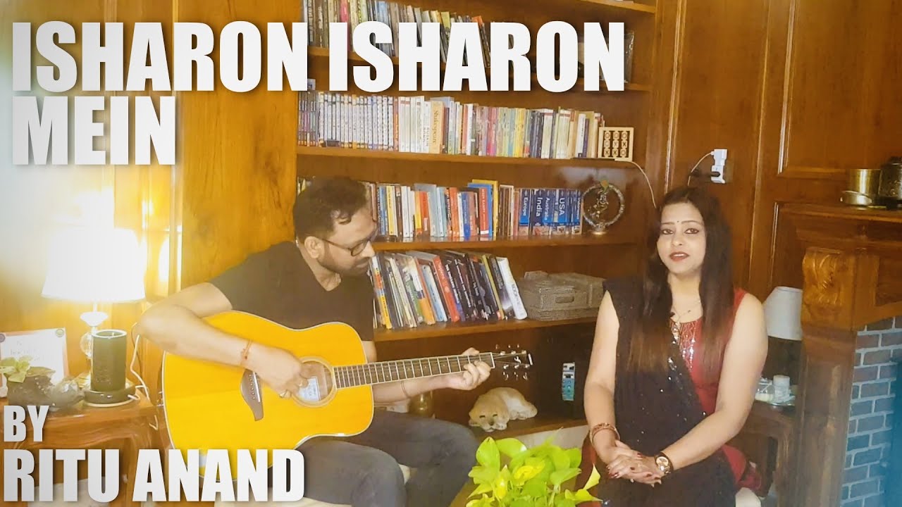 ISHARON ISHARON MEIN COVER | Ritu Anand Rama - YouTube