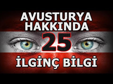 AVUSTURYA HAKKINDA AZ BİLİNEN 25 İLGİNÇ BİLGİ