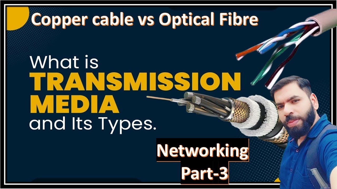 Understanding Transmission Media: Copper vs. Fiber Cables Explained in ...