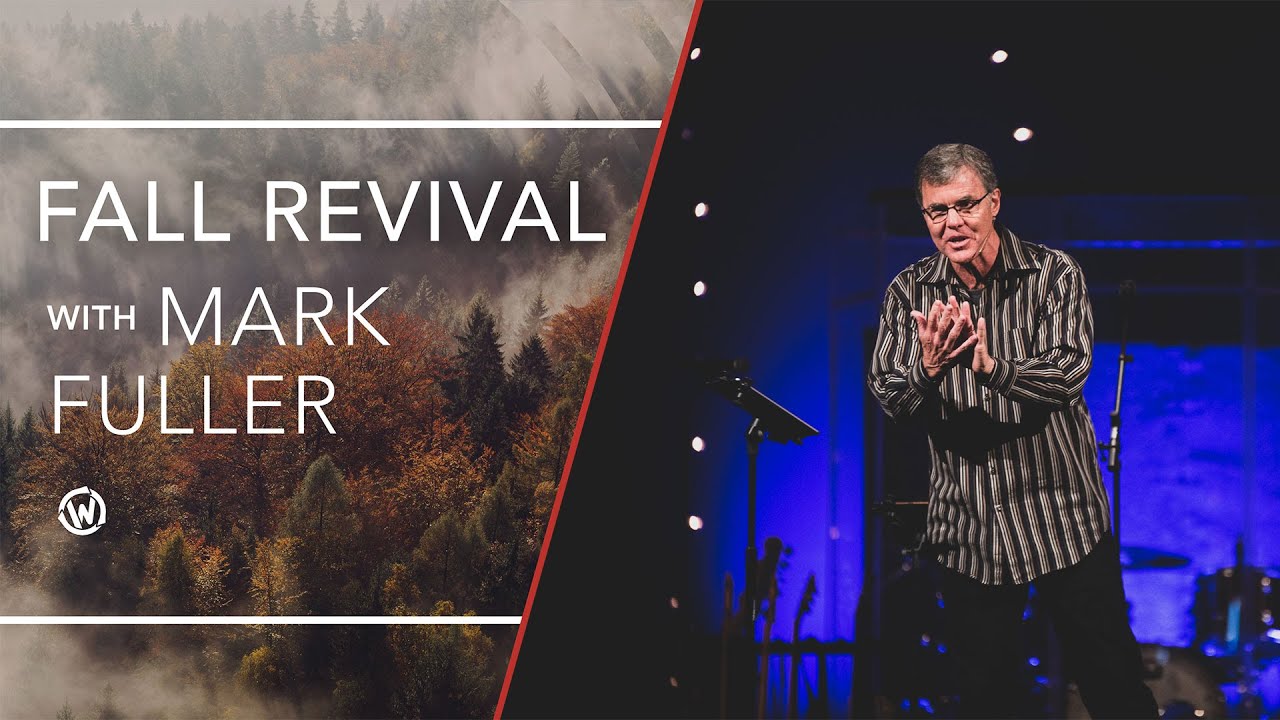 FALL REVIVAL w/ Mark Fuller // SUNDAY AM // WOOSTER NAZARENE - YouTube