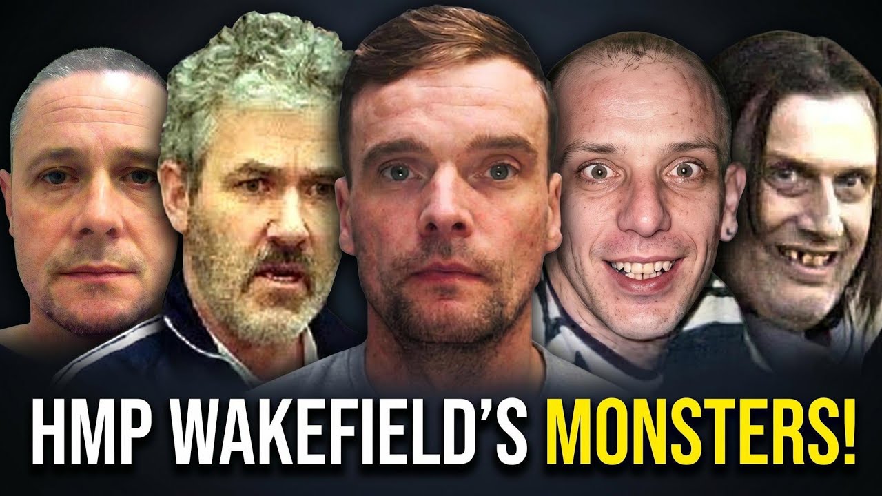 HMP Wakefield SCUMBAGS — The Most Dangerous Inmates Inside Britain's ...