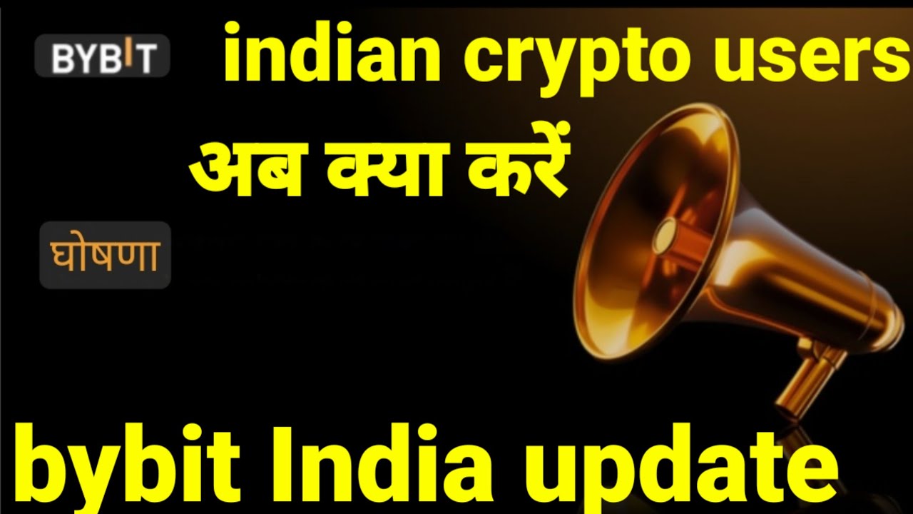 Bybit new update for Indian crypto users - YouTube