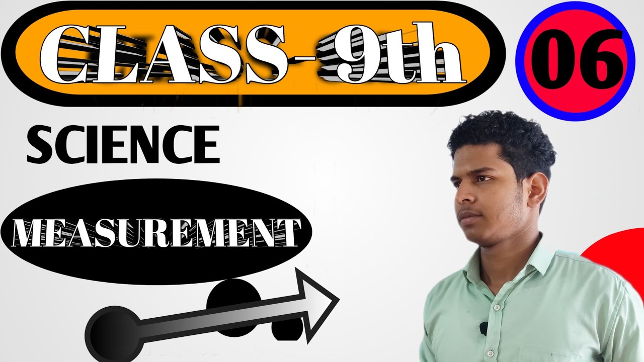 UP BOARD CLASS 9Th SCIENCE MEASUREMENT (L.N=6) - YouTube
