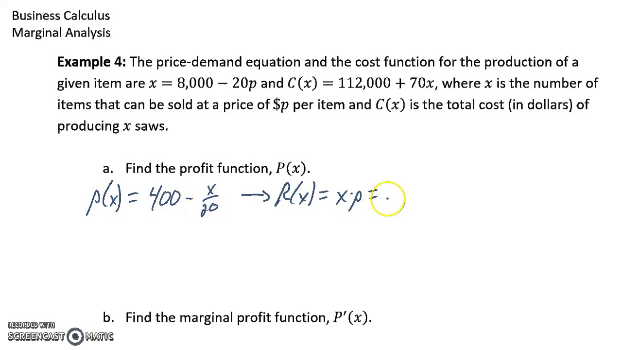 Busi Calc Marginal Analysis - Examples 4 & 5 - YouTube