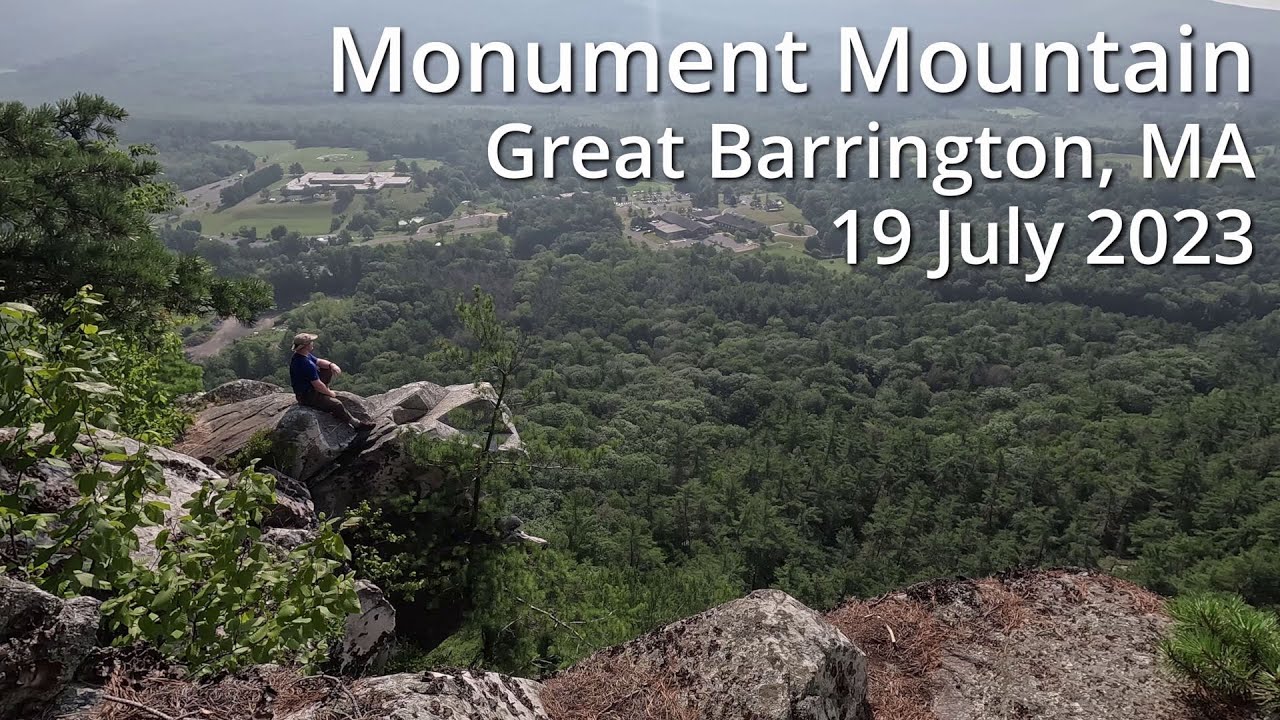 Monument Mountain (Great Barrington, MA) - YouTube