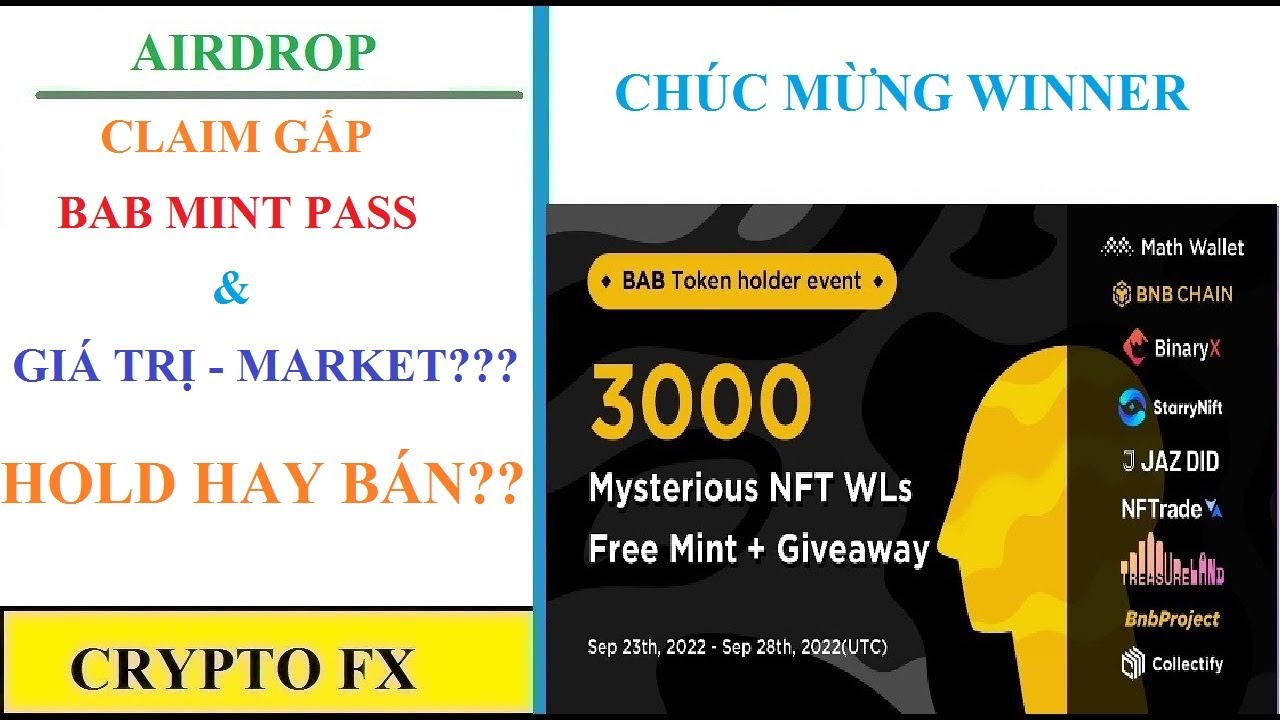 Crypto fx: Winners Claim gấp BAB mint pass & Chi tiết NFT: Công dụng - giá trị - Hold hay bán ...