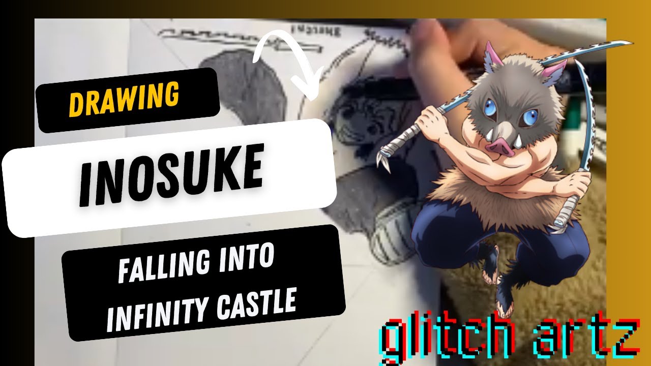Drawing Inosuke Falling Into the Infinity Castle - YouTube