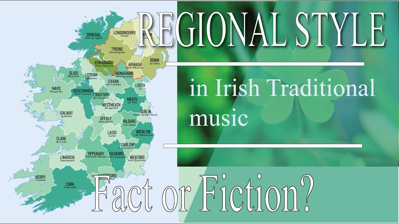 Regional Style in Irish Traditional music Fact or Fiction? - YouTube