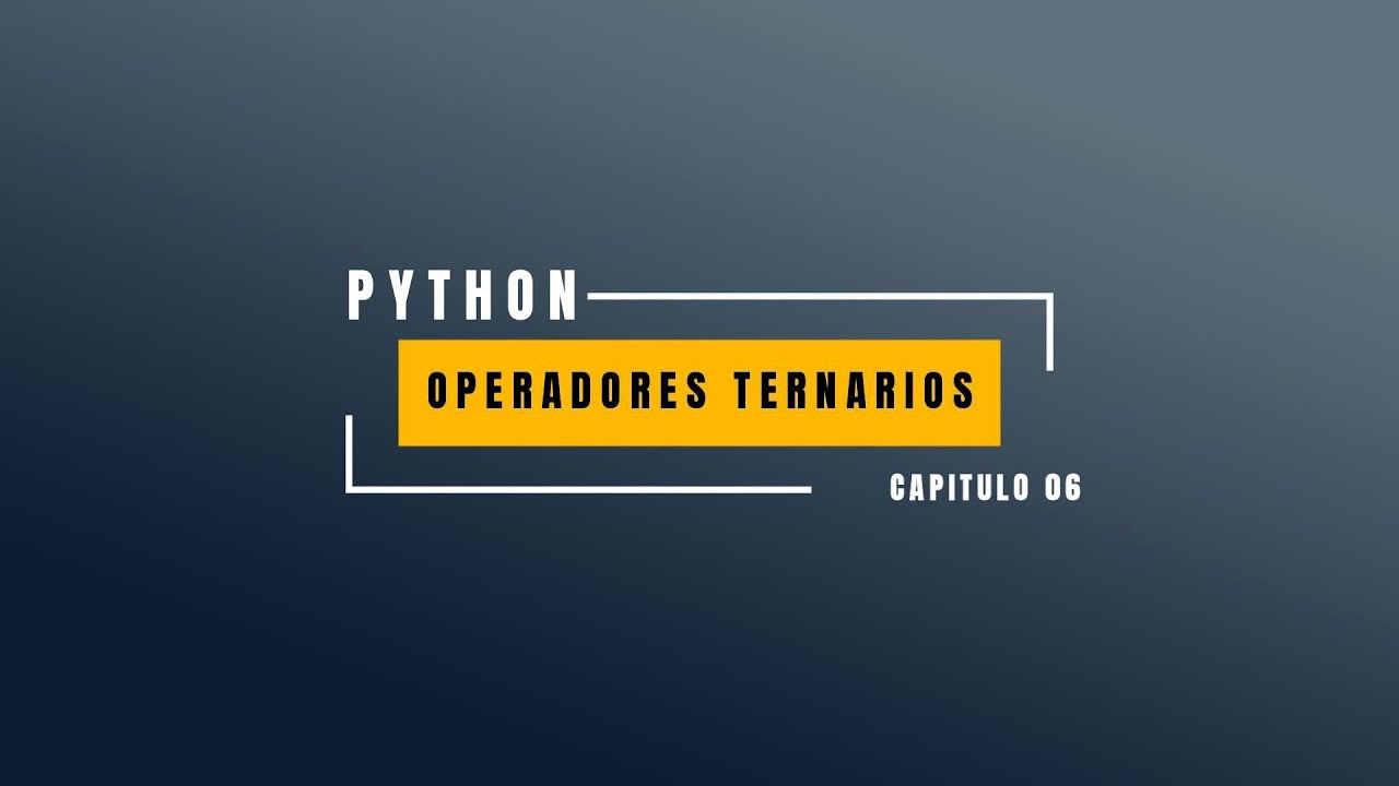 Decisiones Rápidas: Dominando Operadores Ternarios en Python - YouTube